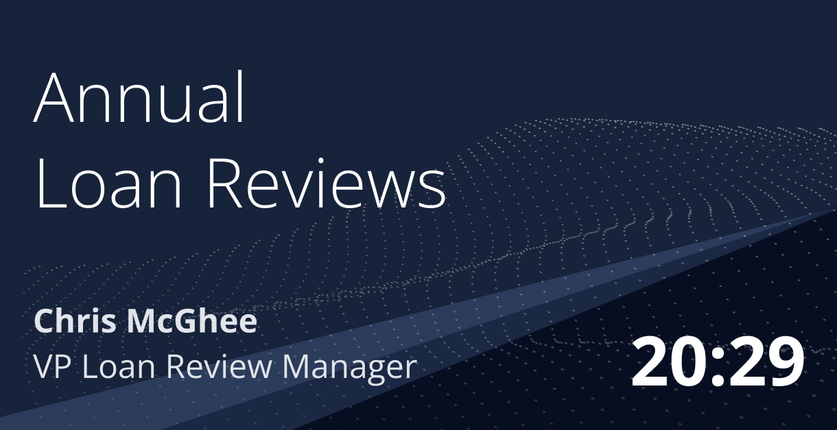 October 2022 Lunch and Learn: Annual Loan Reviews - BAFS