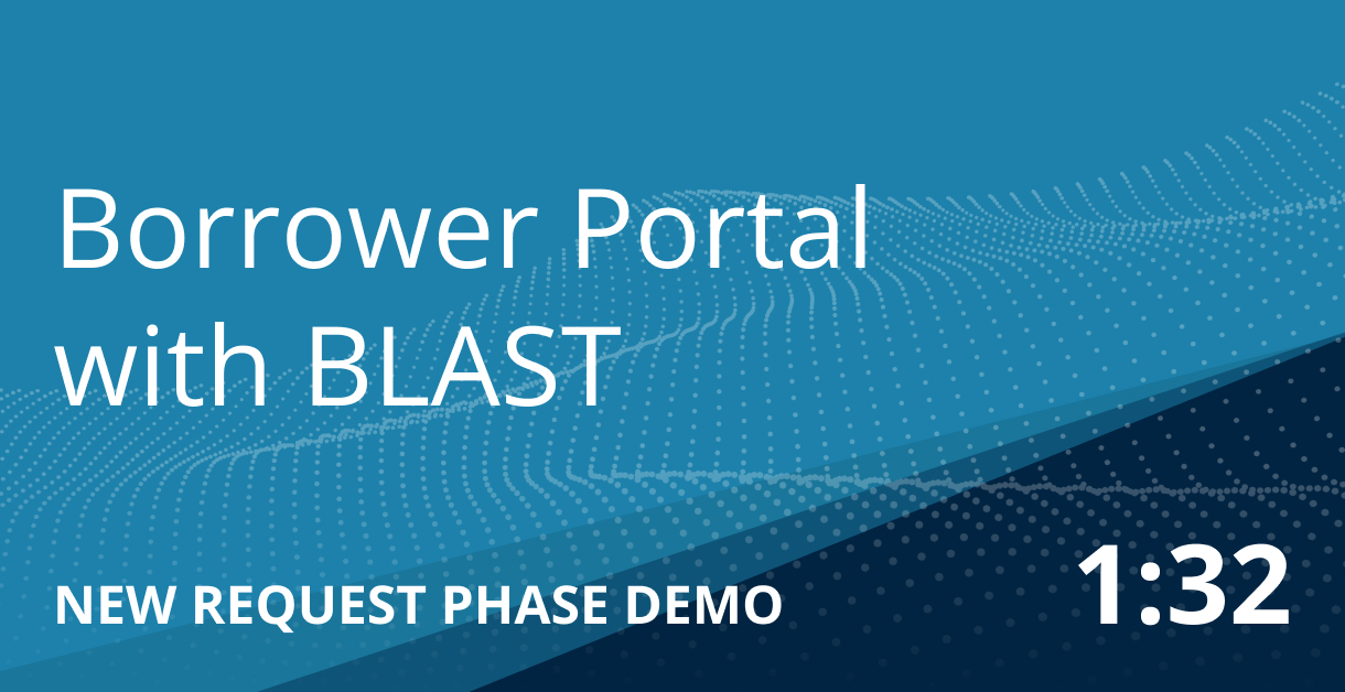 Borrower Portal with BLAST - BAFS