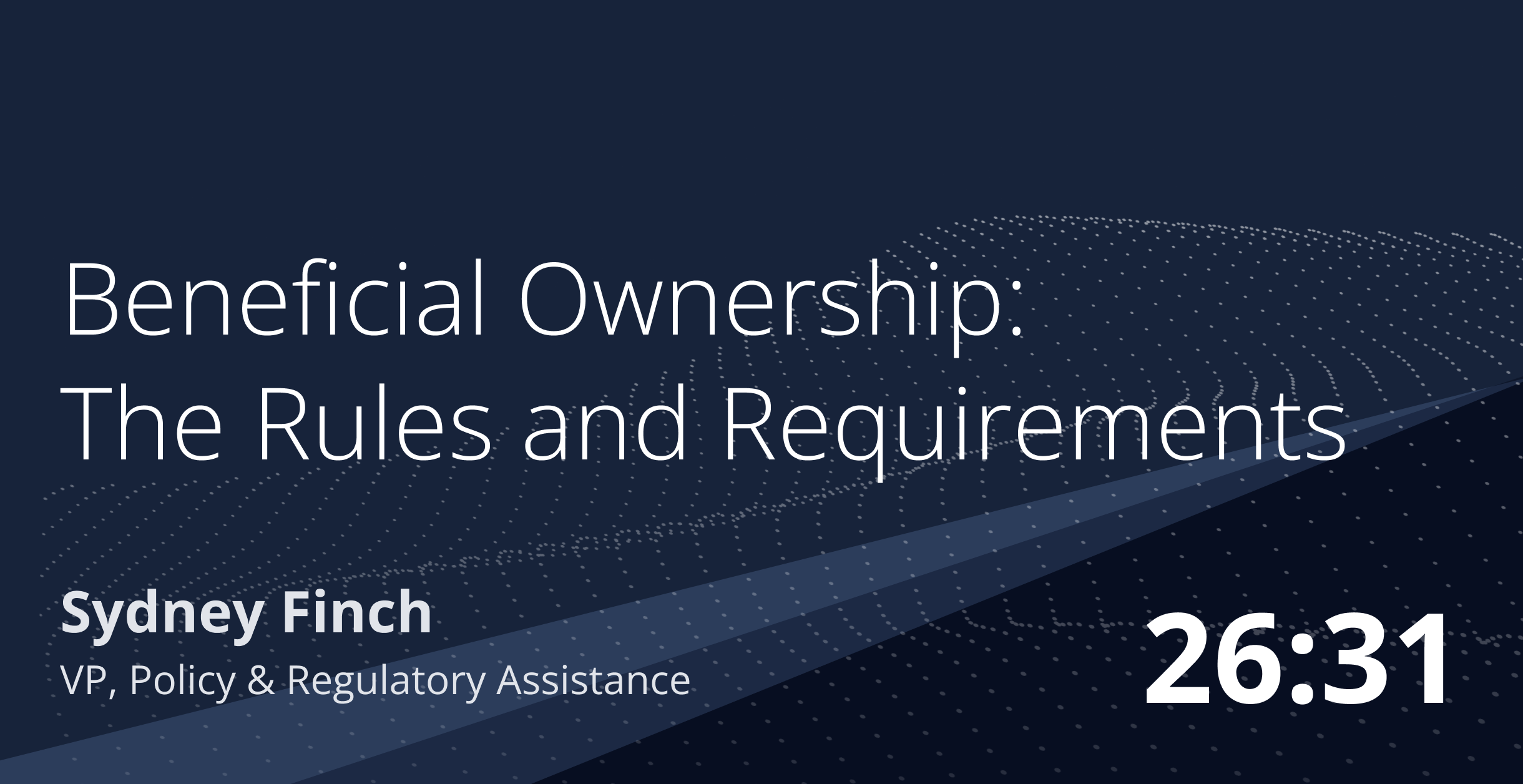 Lunch and Learn: Beneficial Ownership: The Rules and Requirements